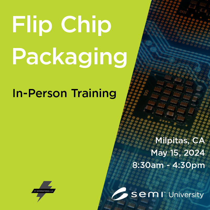 SEMI University Course—Flip Chip Packaging | SEMI