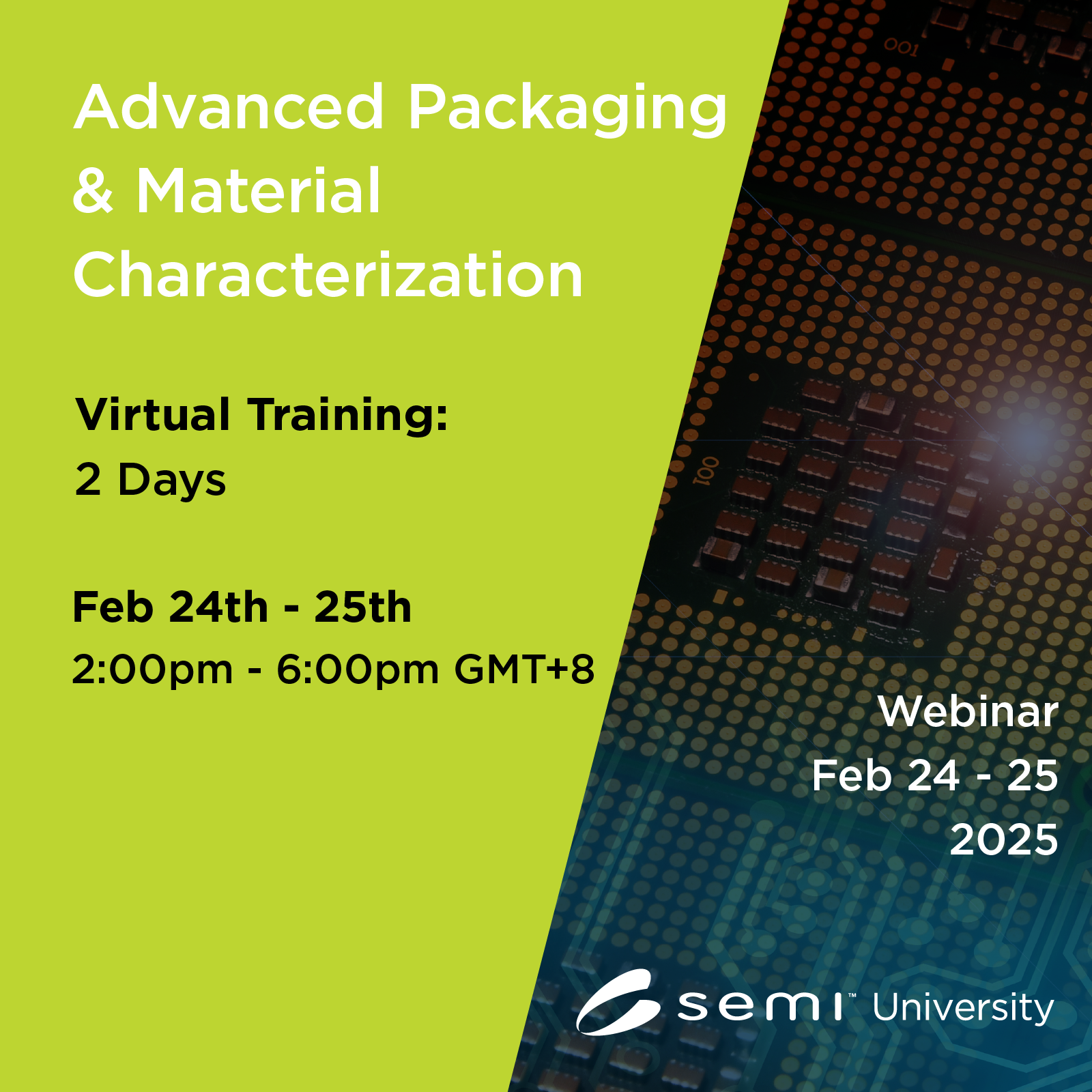 Advanced Packaging & Material Characterization for Microelectronics | SEMI