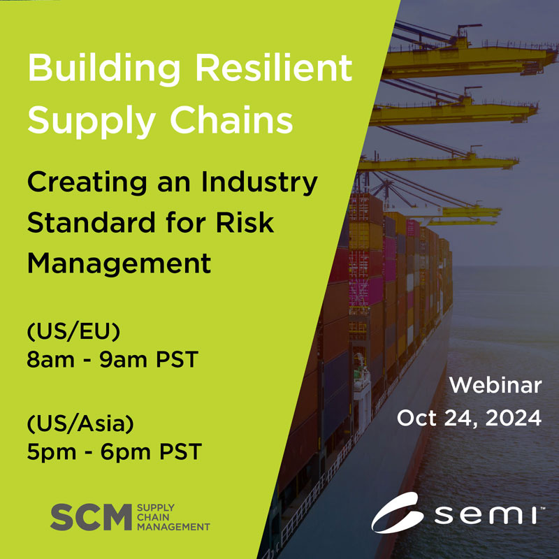 Building Resilient Supply Chains | SEMI Building Resilient Supply Chains | SEMI